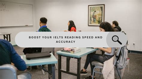 How To Boost Your Ielts Reading Speed And Accuracy Vcare Language Academy