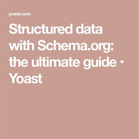 Structured Data With Schema Org The Ultimate Guide Data Guide Webdev