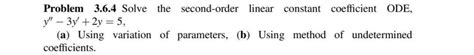 Solved Problem Solve The Second Order Linear Chegg