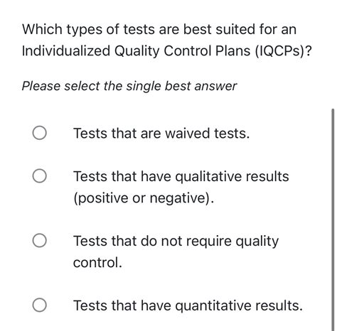 Solved Which Types Of Tests Are Best Suited For An