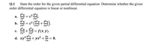 Solved Q 1 State The Order For The Given Partial
