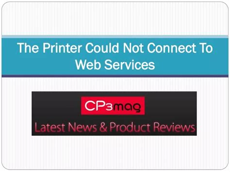 ppt the printer could not connect to web services powerpoint presentation id 11392598