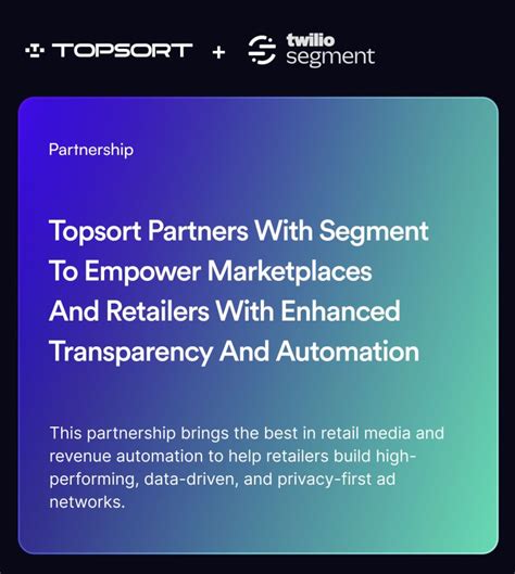 Retailmedia Topsort Segment Retailmedia Adtech Partnership Topsort