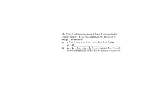 Solved 434 An 8×1 Multiplexer Has Inputs A1b And C