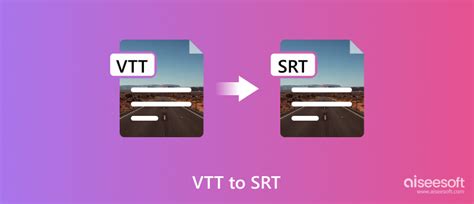 Effortlessly Convert Vrt To Srt A Simple Subtitle Integration Guide