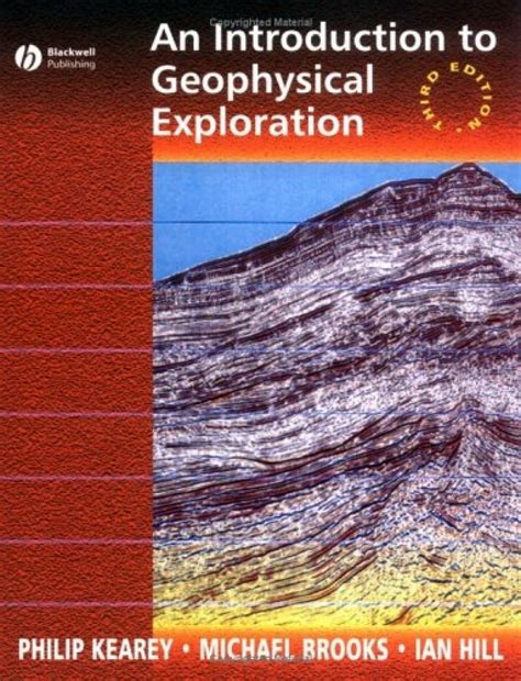 An Introduction To Geophysical Exploration Nhbs Academic