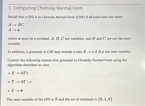 Solved 1 ﻿computing Chomsky Normal Formrecall That A Cfg Is