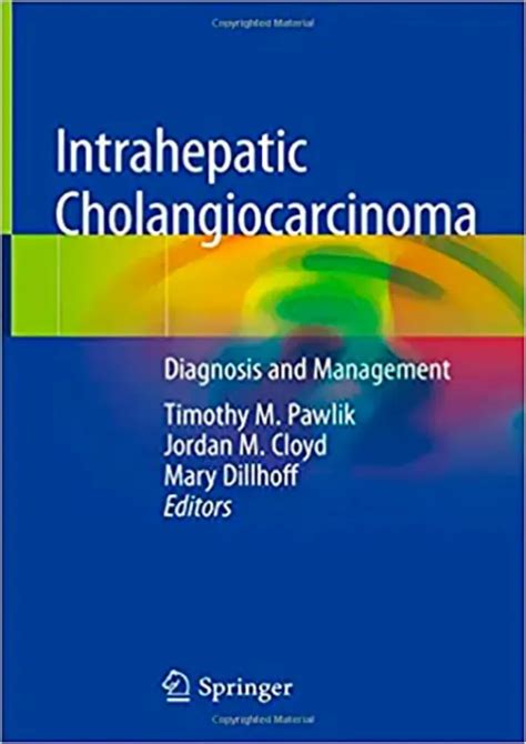 Book Intrahepatic Cholangiocarcinoma Diagnosis And Management Bisturi Livros Técnicos