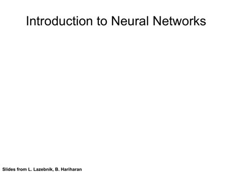 Ppt Introduction To Neural Networks Slides From L Lazebnik B Powerpoint Presentation 773442