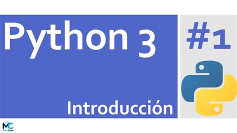 Python 3 Tutorial 1 Introducción Youtube