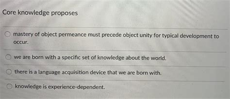 Solved Core Knowledge Proposes Mastery Of Object Permeance