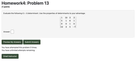evaluate the following 4×4 determinant use the