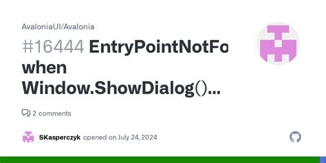 Entrypointnotfoundexception When Windowshowdialog Called On Windows