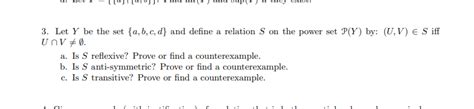 Solved 3 Let Y Be The Set A B C D And Define A Relation Chegg Com