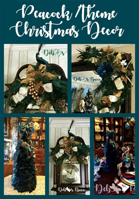 Decorating For Christmas With A Peacock Theme Debbees Buzz