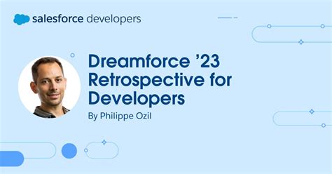 Sfdc Mindz On Linkedin Dreamforce 23 Retrospective For Developers