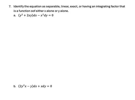 Solved Identify The Equation As Separable Linear Exact Or