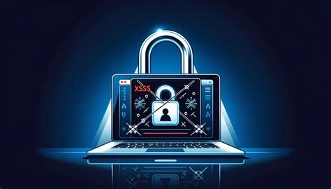 How Do I Secure My Website From Cross Site Scripting Xss Attacks