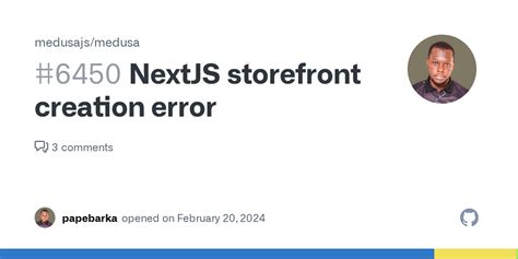 Nextjs Storefront Creation Error · Issue 6450 · Medusajsmedusa · Github