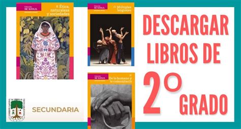 1️⃣ Libros De Texto Gratuitos De Segundo Grado Para Secundaria Del