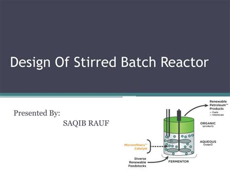 Design Of Stirred Batch Reactor Pptx