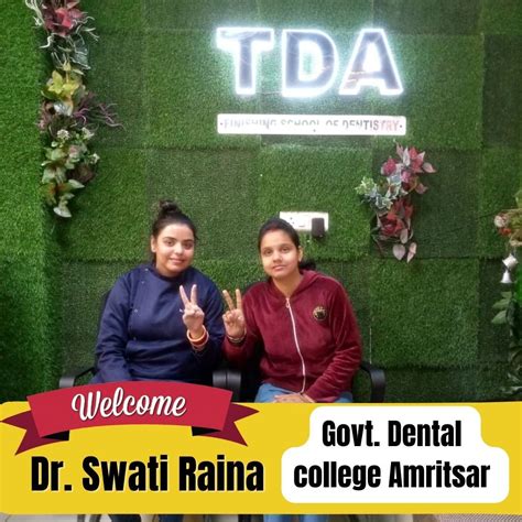 Welcome Dr Swati Raina At Tda Finishing School Of Dentistry Only 1