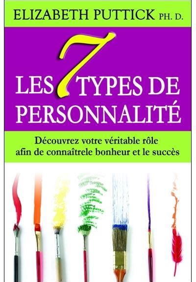 Les 7 Types De Personnalité Broché Elizabeth Puttick Achat Livre