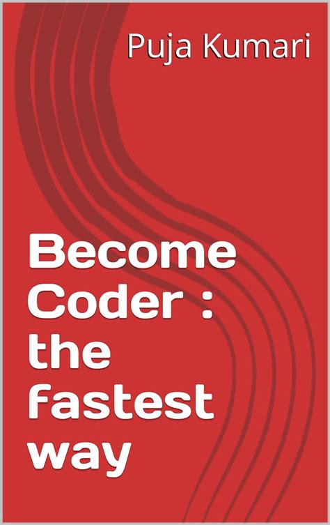 Become Coder The Fastest Way Ebook Kumari Puja Uk