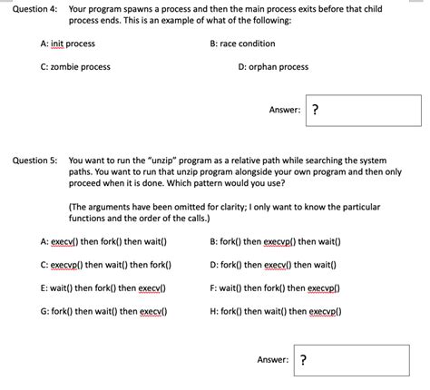 Solved Question 4 Your Program Spawns A Process And Then