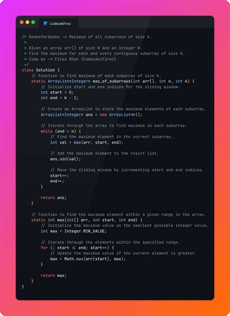 Firoz Khan On Linkedin Today Progress In Dsa Q54 Geeksforgeeks Maximum Of All Subarrays Of