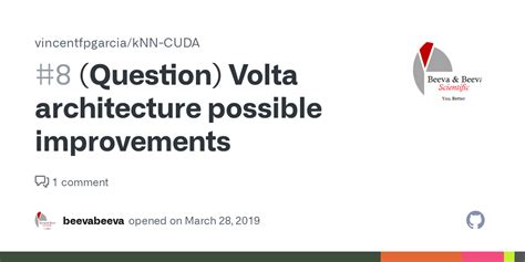 Question Volta Architecture Possible Improvements Issue 8