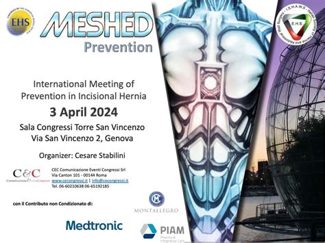 International Meeting Of Prevention In Incisional Hernia Ehs Endorsed Ehs