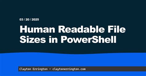 Human Readable File Sizes In Powershell