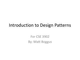 PPT Introduction To Design Patterns PowerPoint Presentation Free