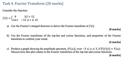 Solved Task Fourier Transform Marks Consider The Chegg