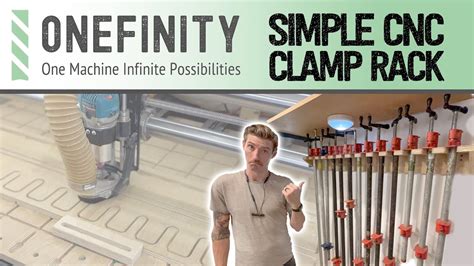 Ep5 Onefinity Cnc Quick And Easy Cnc Clamp Rack Onefinity Projects Onefinity Cnc Forum