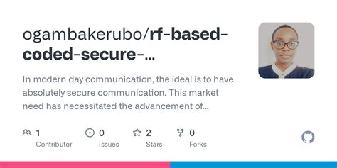 Github Ogambakerubo Rf Based Coded Secure Communication System In Modern Day Communication