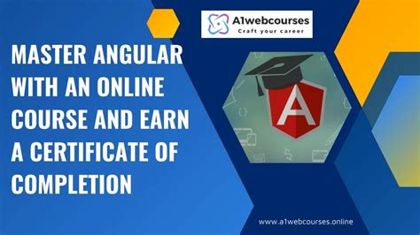 Ppt Master Angular With An Online Course And Earn A Certificate Of Completion Powerpoint
