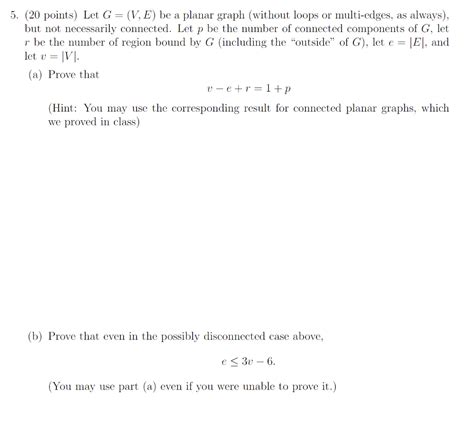 Points Let G V E Be A Planar Graph Chegg Com