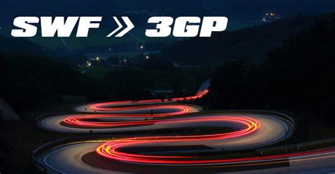 SWF To 3GP Converter How To Convert SWF To 3GP