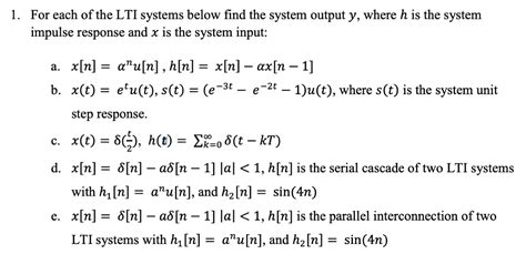 Solved For Each Of The Lti Systems Below Find The System