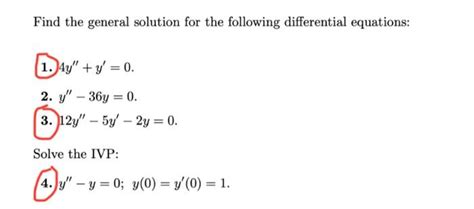 solved for each ode below determine whether or not it is