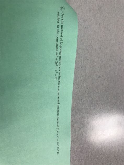 solved use the method of lagrange multipliers to find the