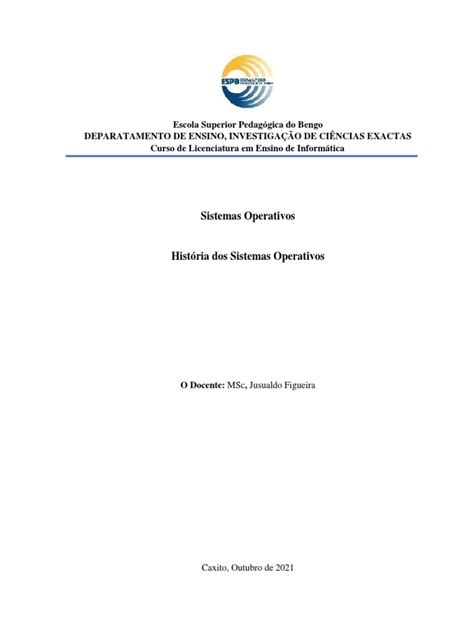 Trabalho De Sistemas Operativos História Dos Sistemas Operativos Grupo Nº 02 Pdf Sistema