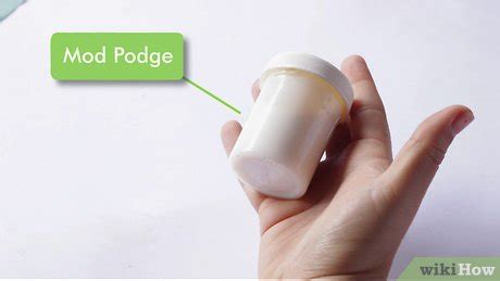 Ways To Mod Podge WikiHow Life