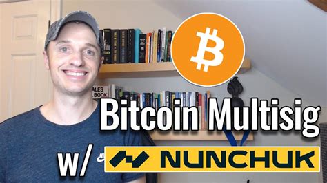 How To Setup A Bitcoin Multisig Wallet With Nunchuk Desktop Youtube