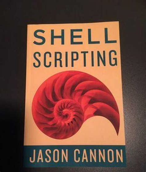 Shell Scripting Jason Cannon Festima Ru частные объявления