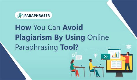 How You Can Avoid Plagiarism By Using Online Paraphrasing Tool