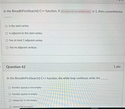 Solved In The Breadthfirstsearch C Function If Is 1