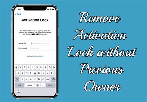 How To Remove Activation Lock Without Previous Owner Full Guide